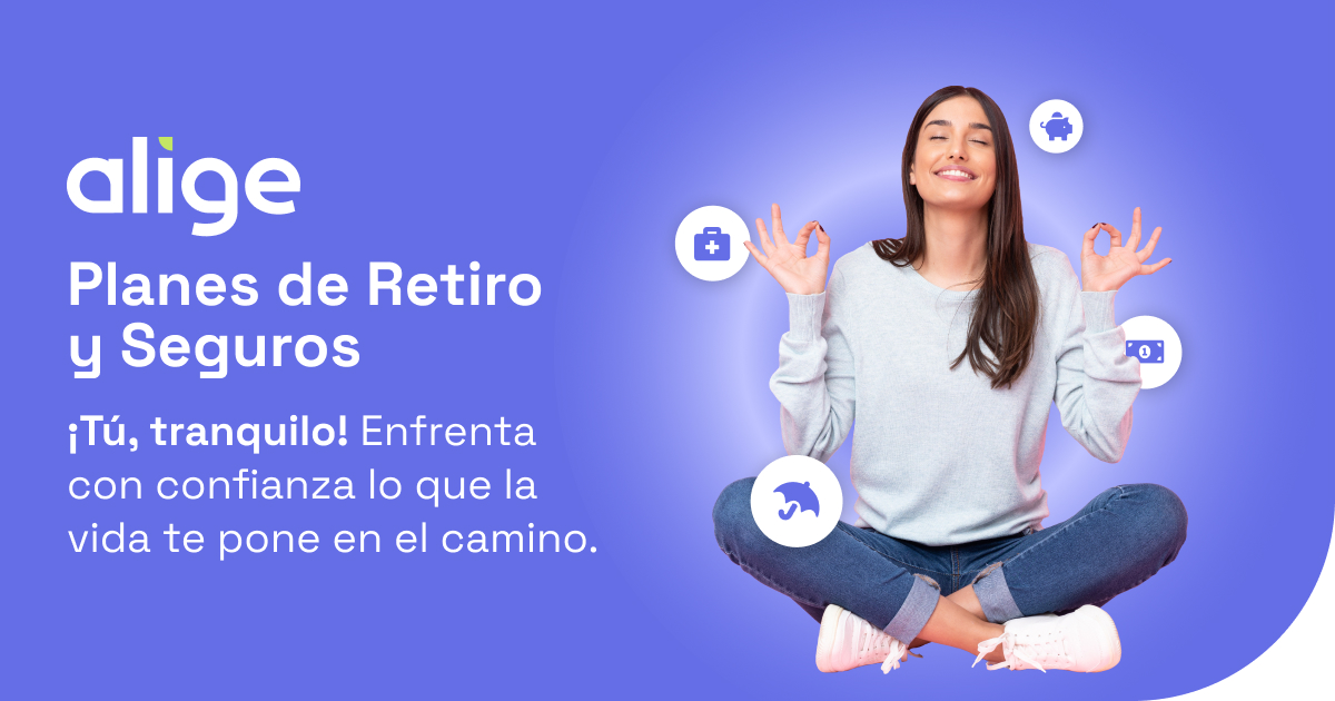 Alige - Plan de Retiro y Seguros